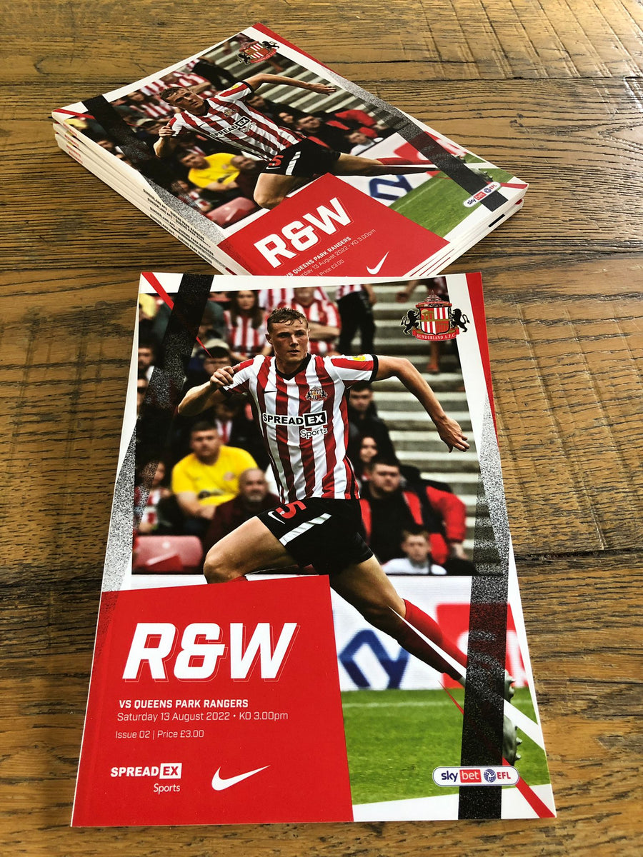 R&W - Issue 2 - SAFC vs Queen's Park Rangers - August 13th 2022 – Fans ...